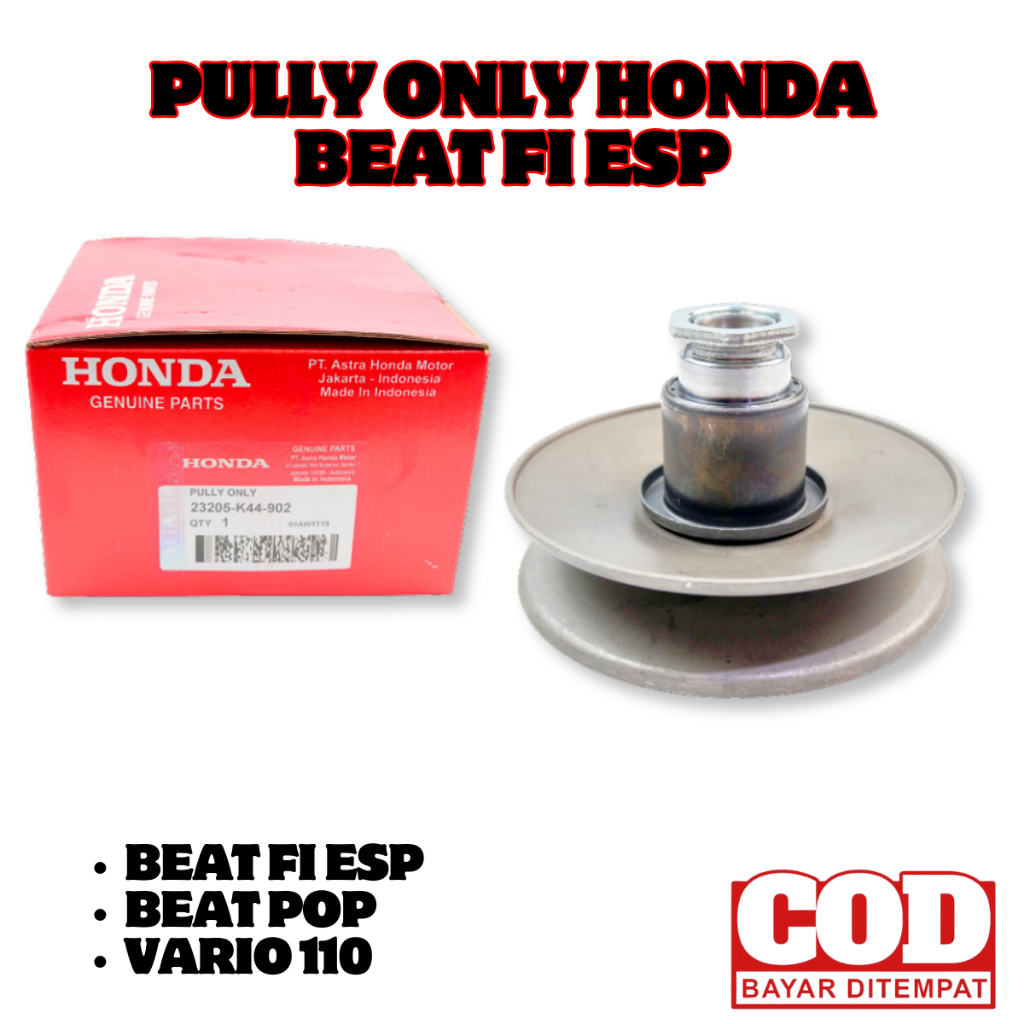 ต้นฉบับ PULLY ONLY HONDA BEAT FI ESP, BEAT POP & VARIO 110 - 23205-K44 ...