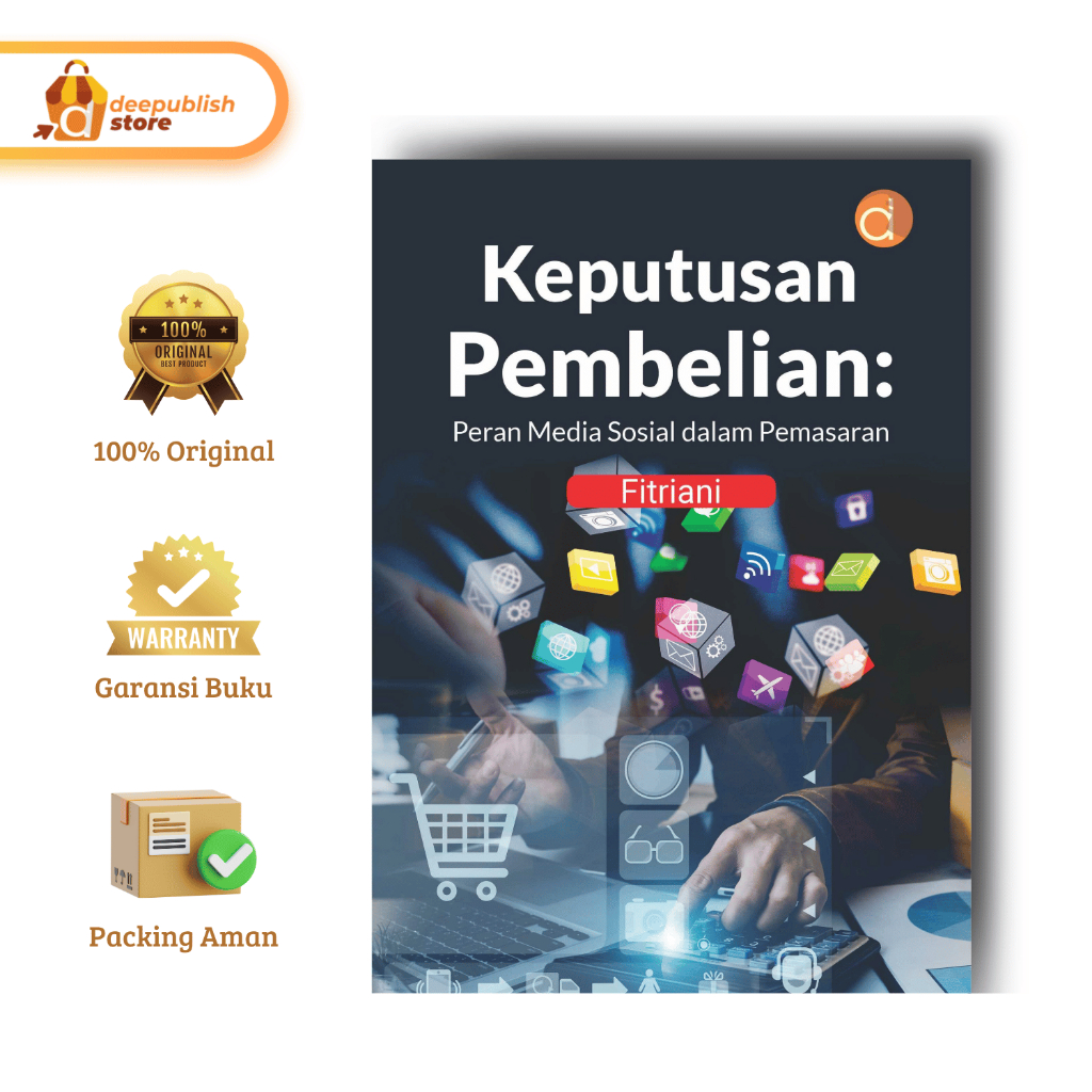 Deepublish Deepublish | ซื้อตัดสินใจ: บทบาทสื่อสังคมในการตลาด | หนังสือ ...