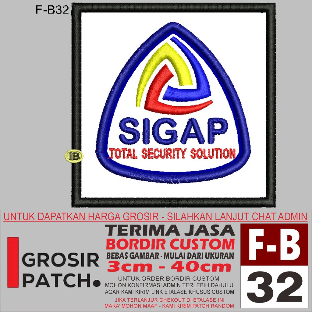 MB PATCH EMBROIDERED โลโก้ F-B32 SIGAP TOTAL SECURITY SOLUTION อุปกรณ์ ...