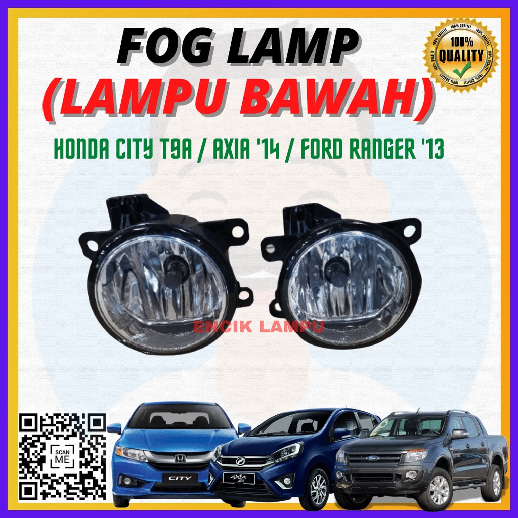 HONDA CITY T9A GM6 2014 FORD RANGER FOG LAMP 100% คุณภาพสูง LAMPU BAWAH ...