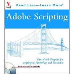 Adobe Scripting : Blueprint ของคุณเพื่อสคริปต์ใน Photoshop และ Illustrator | Shopee Thailand