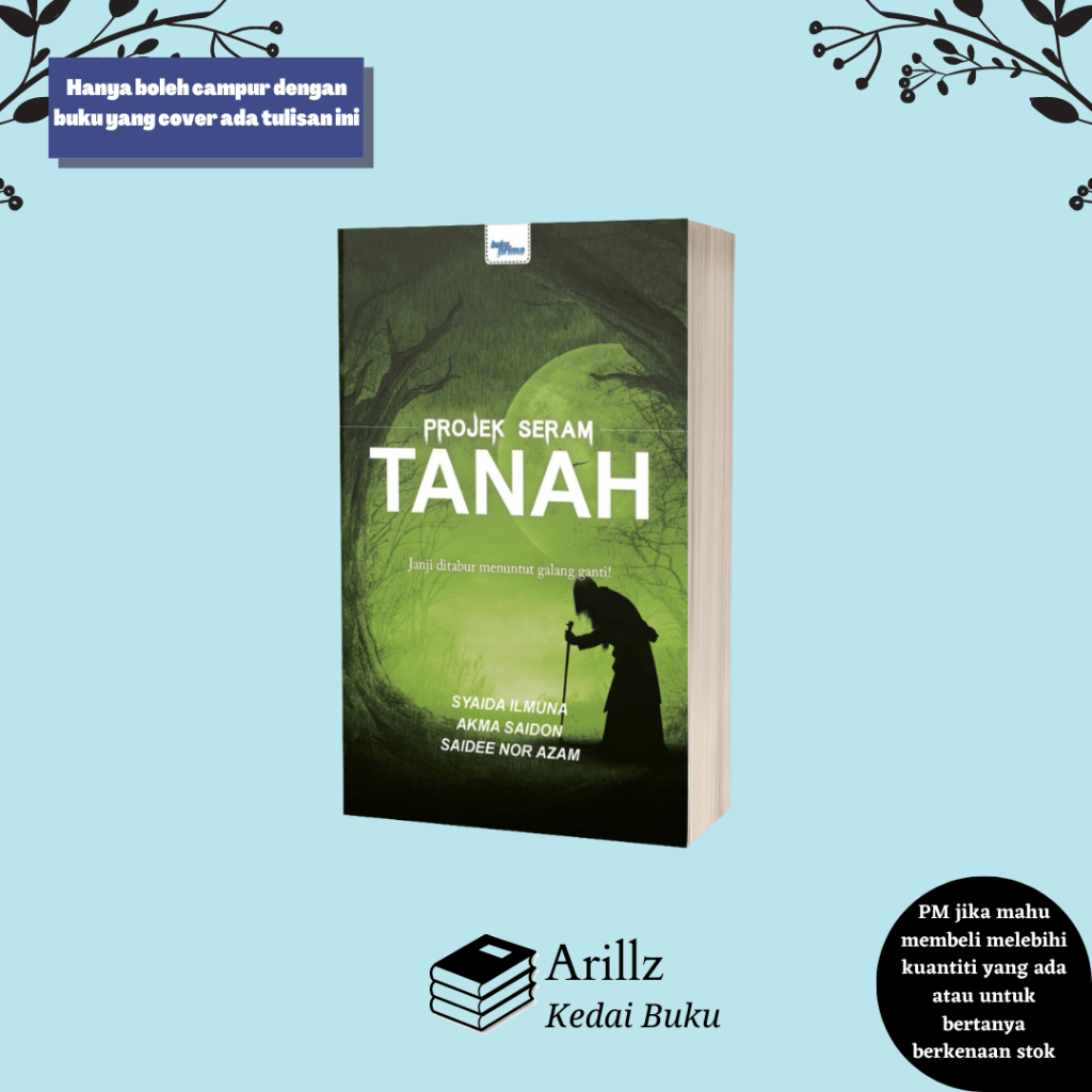 Buku Prima: Projek Seram - Tanah (Syaida Ilmuna, Akma Saidon, Saidee ...
