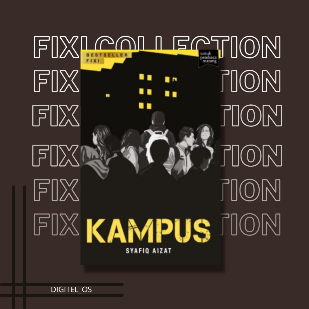 Kampus - Syafiq Aizat (FIXI) + (อ่านรายละเอียด) | Shopee Thailand