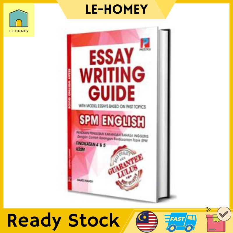 60 รับประกัน Essays รุ่นครบวงจร Lulus: Essay Writing Guide SPM English ...