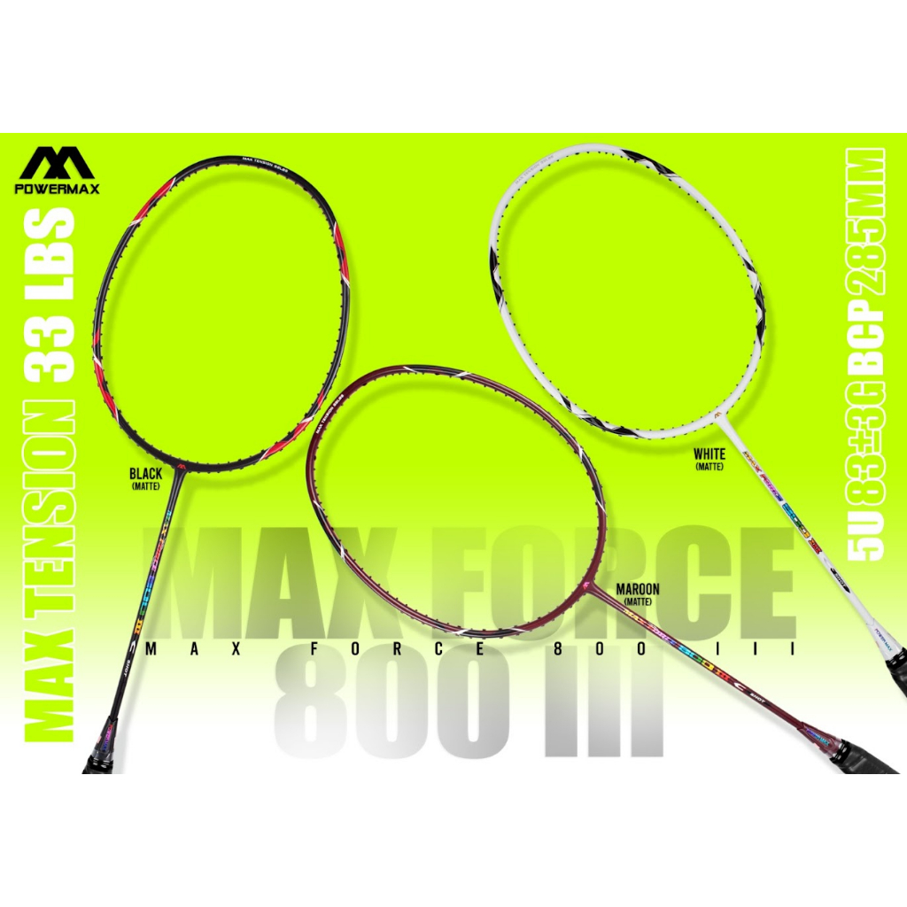 Power MAX แร็กเกต MAX FORCE 800 32LBS | Shopee Thailand