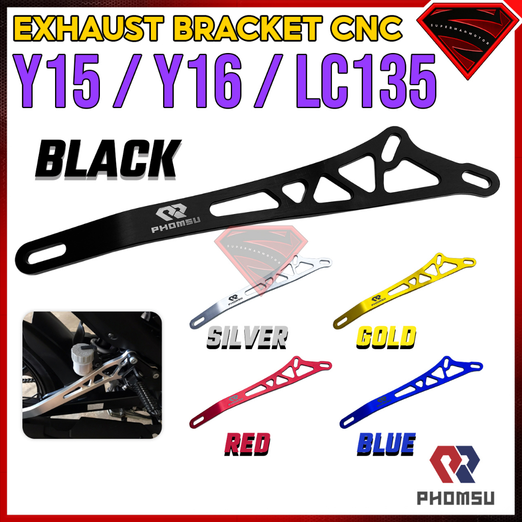 Phomsu EXHAUST BRACKET CNC ADJUSTABLE Y15 Y15ZR Y16ZR LC135 135LC EKZOS ...