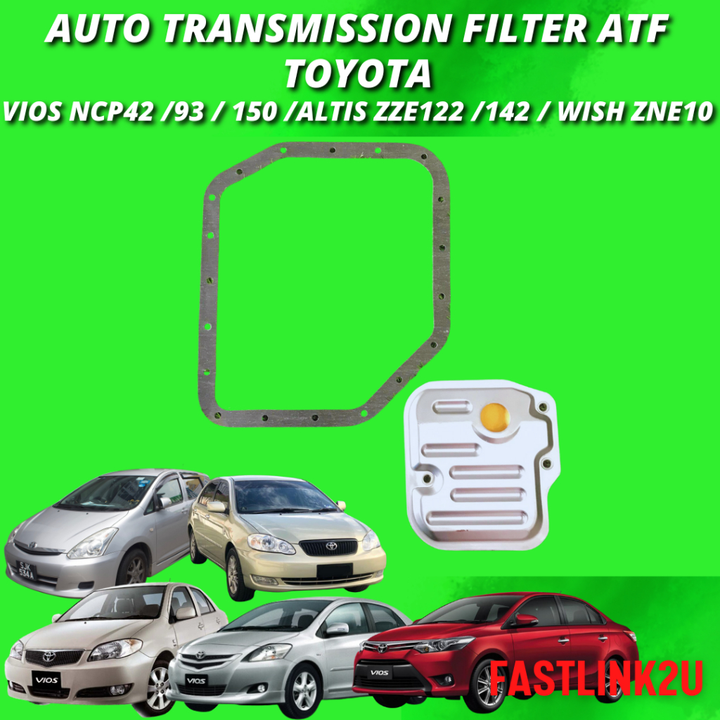 Fastlink ตัวกรองเกียร์อัตโนมัติ Atf & ปะเก็น Toyota Vios Ncp42/Ncp93 ...