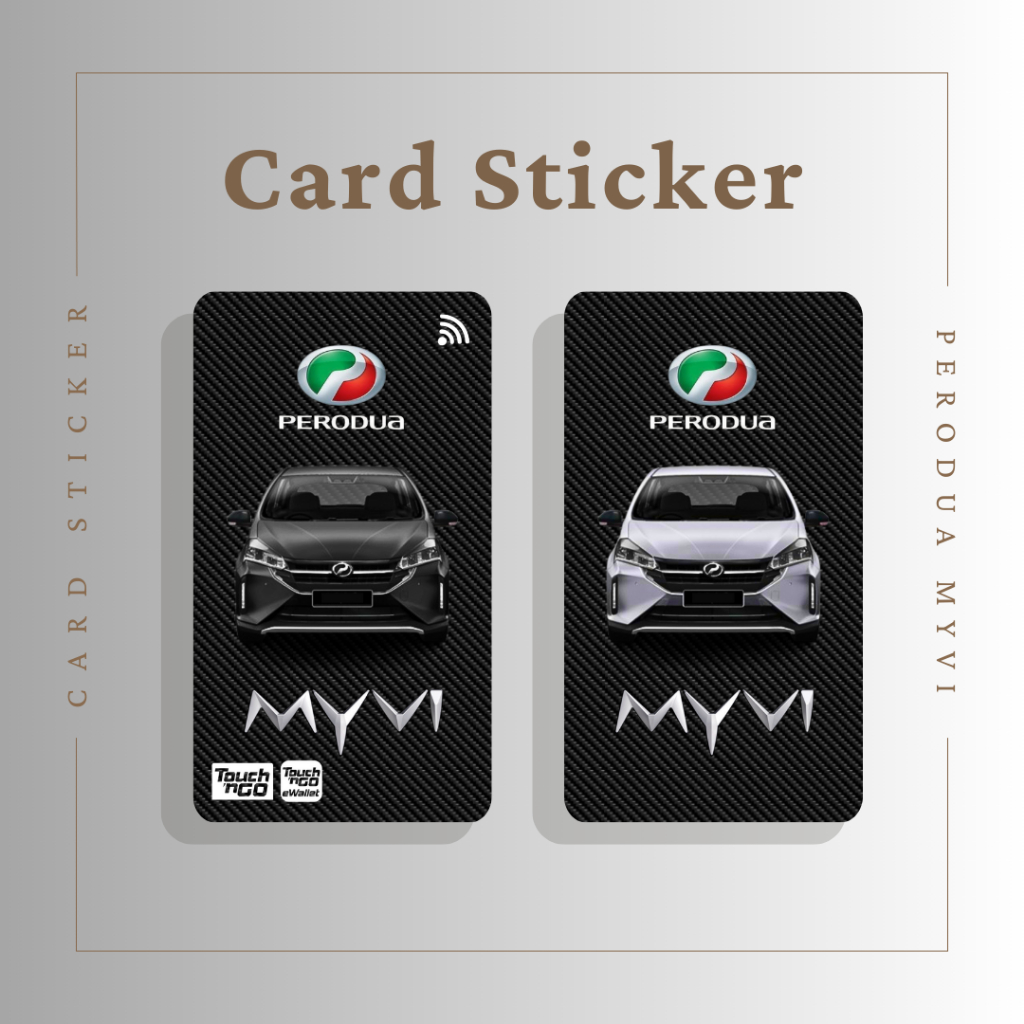 Perodua MYVI CARD STICKER - TNG CARD / NFC CARD / ATM / ACCESS / TOUCH ...