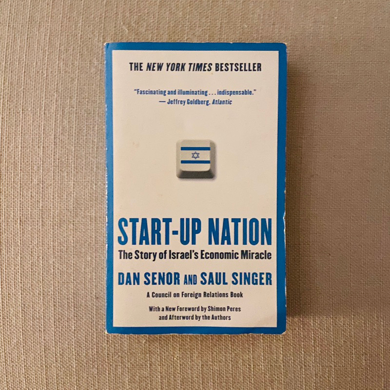 Start-up Nation The Story of Israels Economic Miracle by Dan Senor และ ...