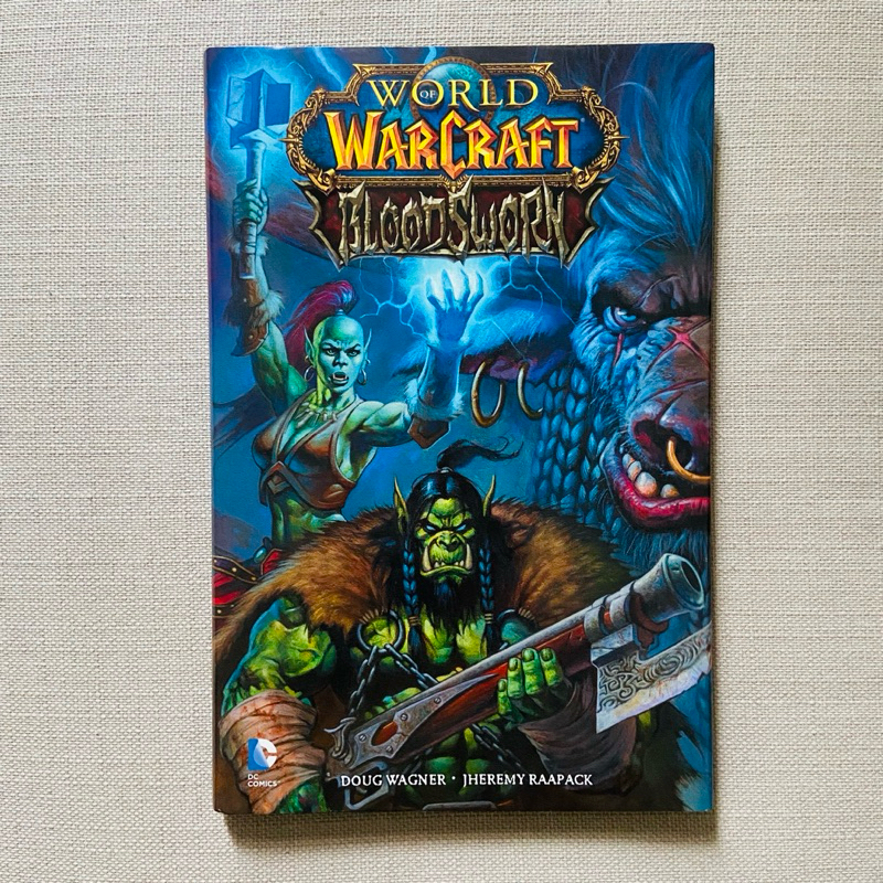 World of Warcraft Bloodsworn โดย Doug Wagner และ Jheremy Raapack ...