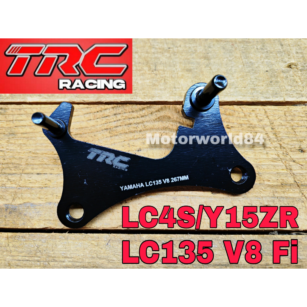 Bracket DISC 267MM TRC RACING CALIPER BRACKET Y15ZR Y16ZR LC135 V8 FI LC4S LC 135 V2 เครื่องยนต์ ...