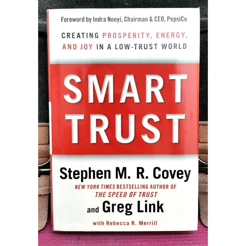 Stephen M.Covey & Greg Link - SMART Trust: การสร้างความเจริญรุ่งเรือง ...