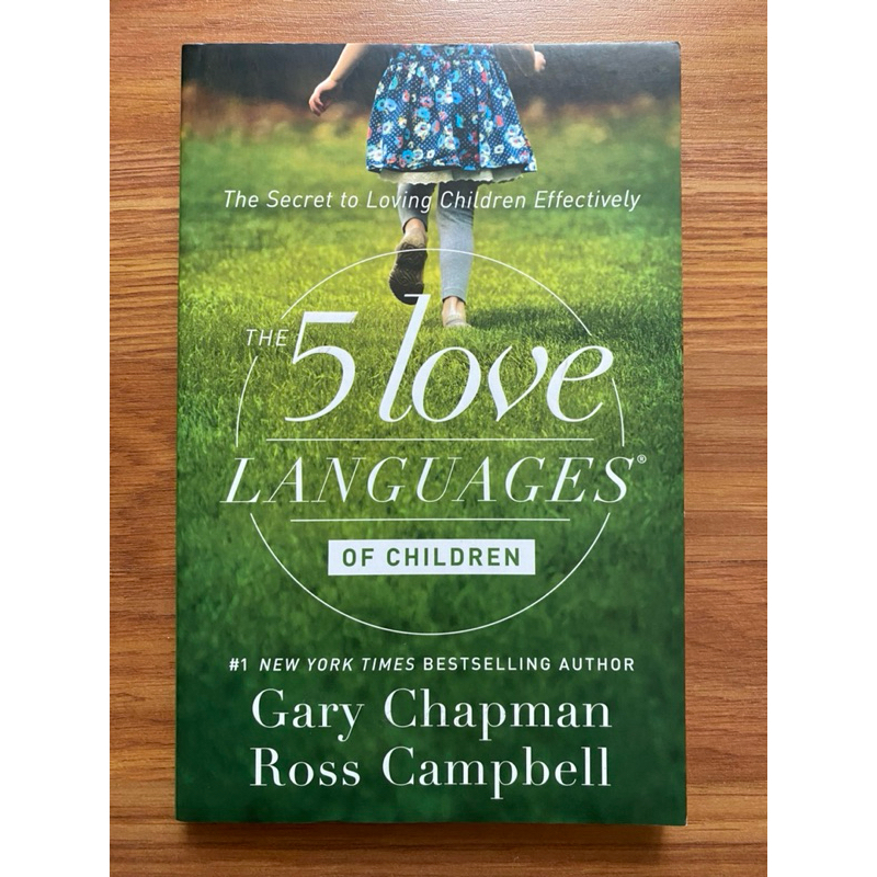 The 5 Love Languages of Children: The Secret to Loving Children ...