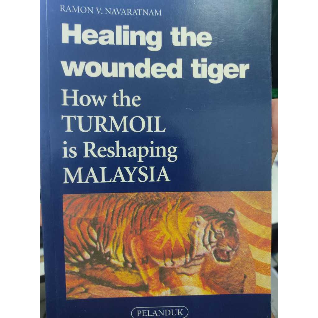หนังสือ The Wounded Tiger How The Turmoil Is Reshaping Book โดย Ramon V ...