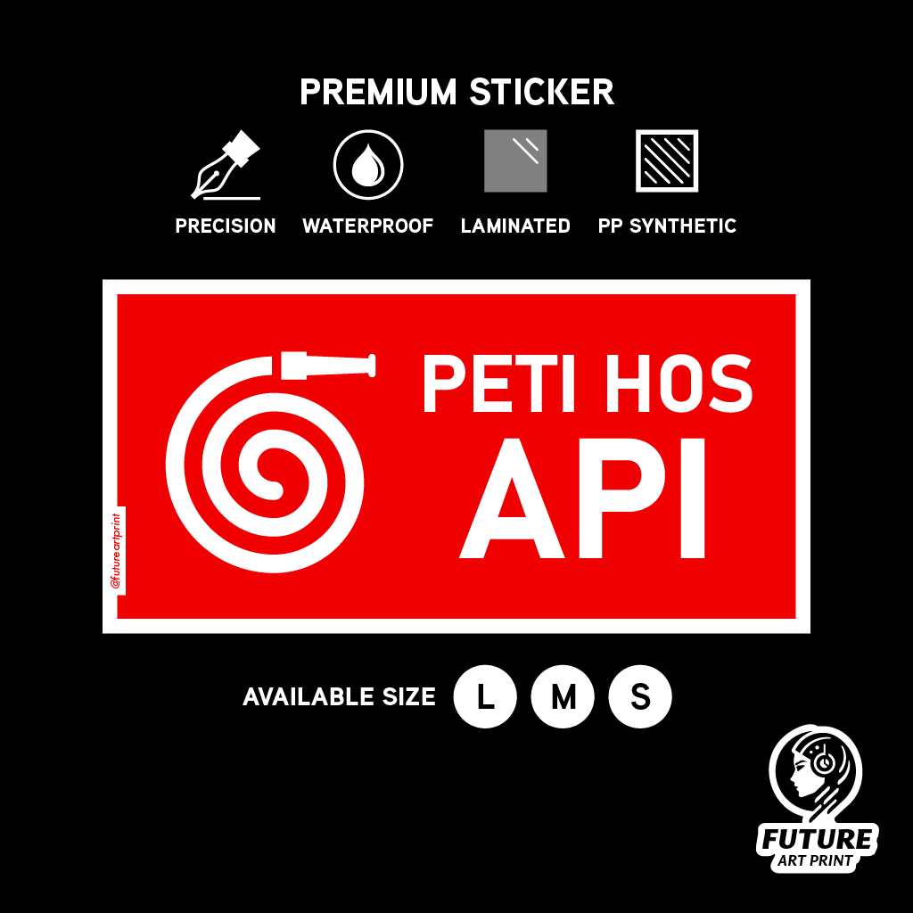 Peti Hos Api Stiker. ป้ายสติ๊กเกอร์พรีเมี่ยม ป้ายฉุกเฉิน ท่อม้วนไฟ ...