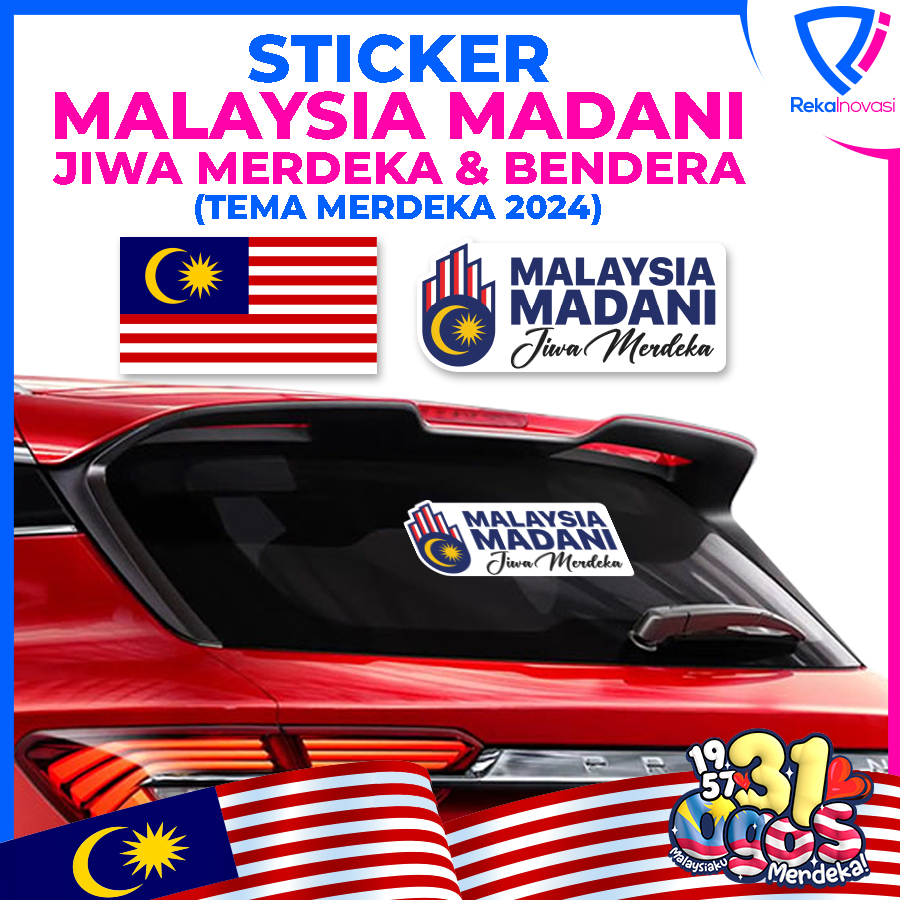 สติ ๊ กเกอร ์ Madani Jiwa Merdeka & Bendera Tema Merdeka 2024 | Shopee ...