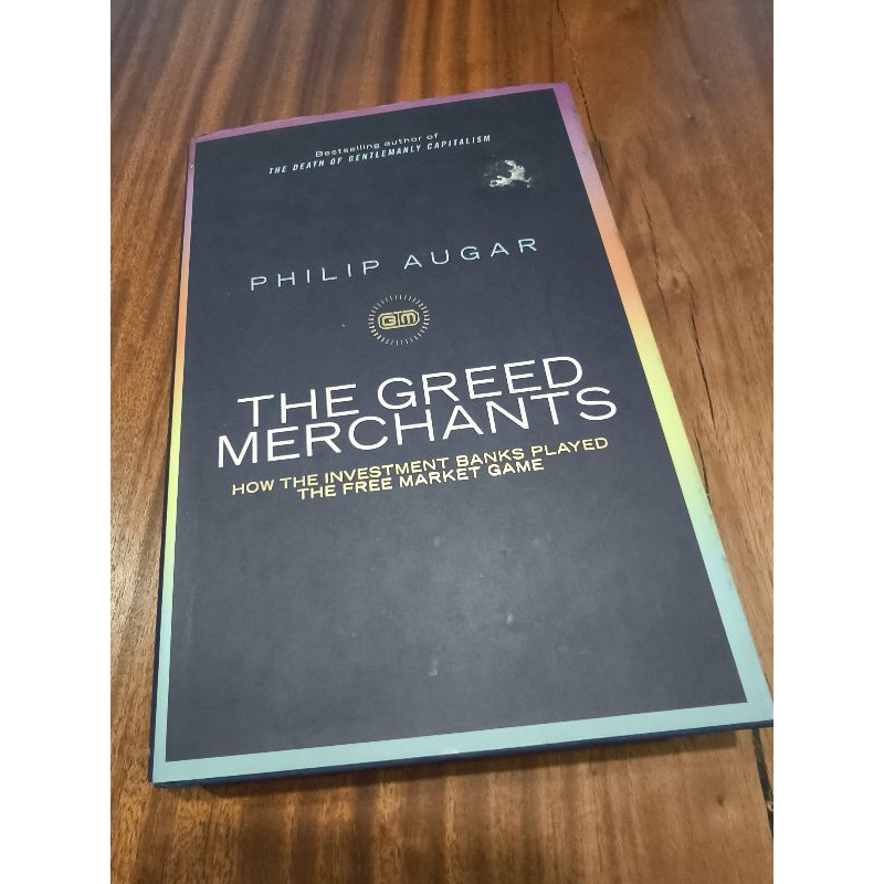 The Greed Merchants Investment Banks เล่นหนังสือเกมตลาดฟรี Philip Augar ...
