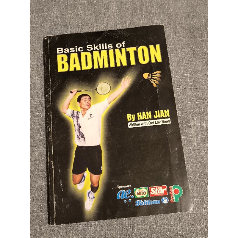 หนังสือผู้เล่นแบดมินตันรุ่น Basic By Han Jian Ooi Lay Beng Milo The ...