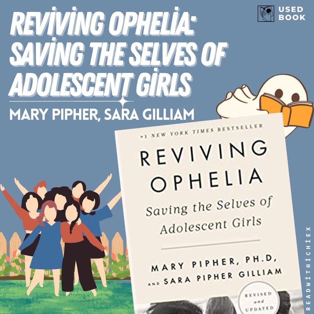 [USED] Reviving Ophelia: ประหยัด Selv of Adolescent Girls Mary Pipher ...