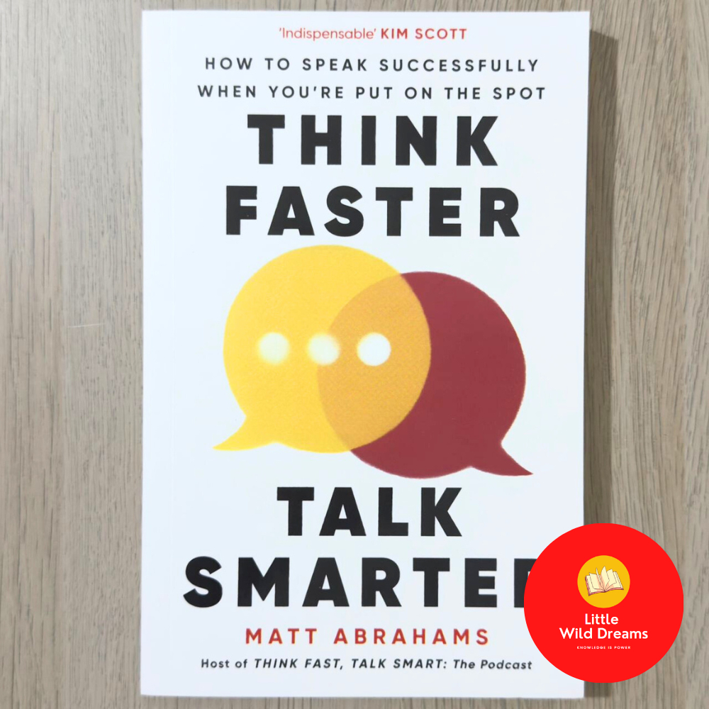 Buku Inggeris : Think Faster, Talk Smarter: วิธีพูดอย่างสําเร็จ Oleh Matt Abrahams | Shopee Thailand
