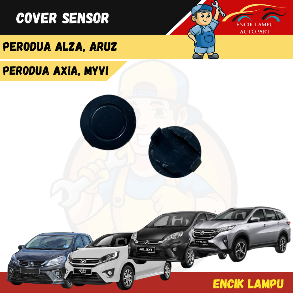 [ 1 ชิ ้ น ] Perodua Alza Aruz Axia Myvi Sensor Cover Penutup Sensor ...