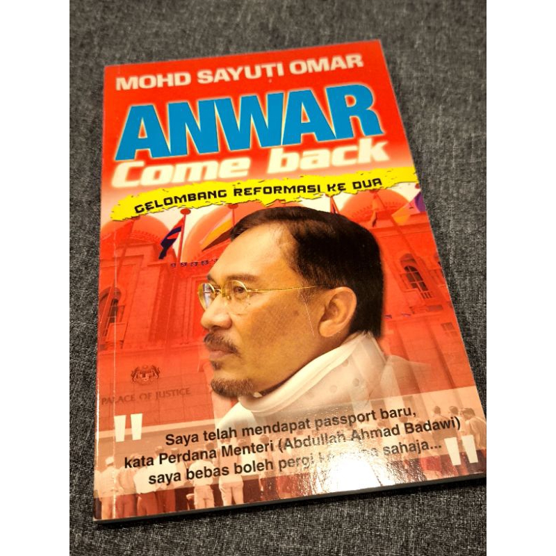 Anwar Come Back Wave of Reform สองเล่ม Mohd Sayuti Omar | Shopee Thailand