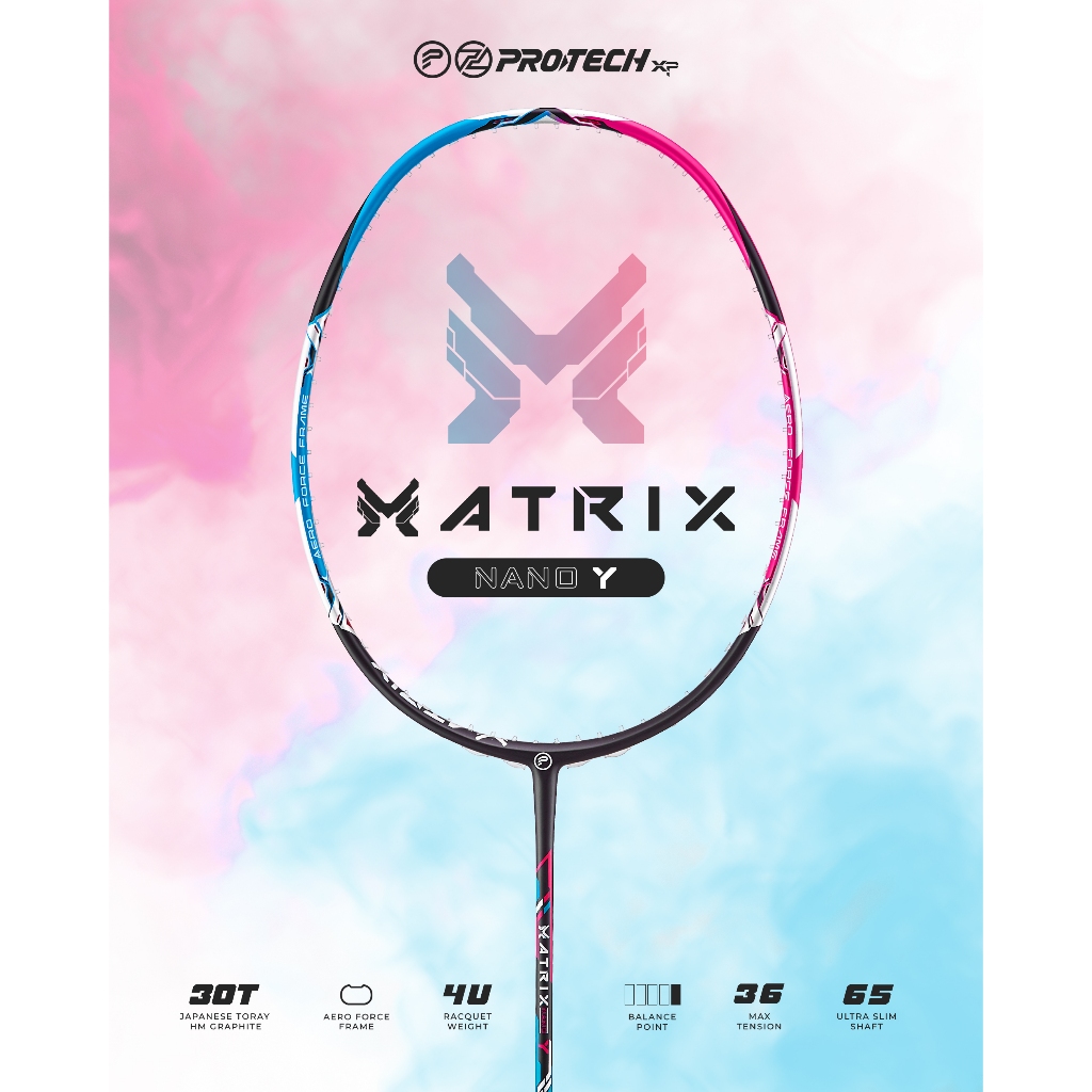 Protech Matrix Nano (X & Y) ทรงพลัง 6.5 Ultra Slim Shaft แบดมินตัน Racquet--"ทรงพลังโจมตีที่ ...