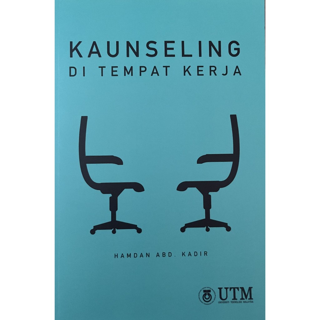 Kaunseling At The Work Of Hamdan Abd Kadir (Book You UTM Press ...