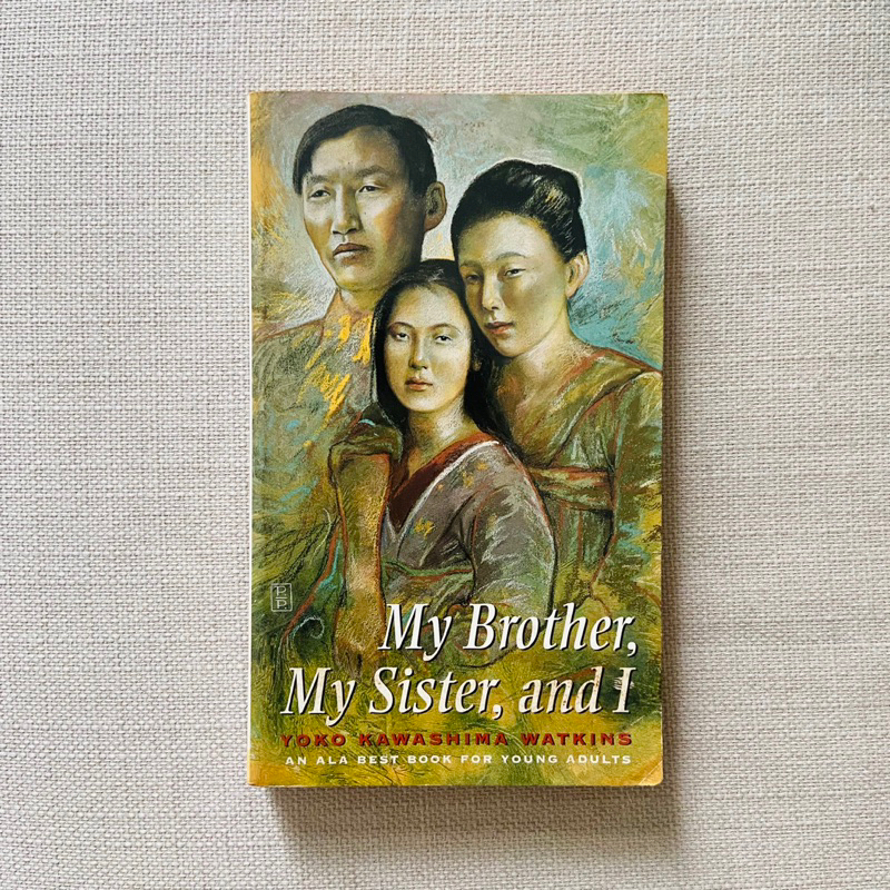 My Brother, My Sister และ I by Yoko Kawashima Watkins หนังสือมือสอง ...
