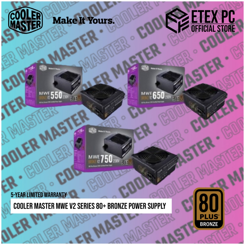 Cooler Master Mwe V2 Series 80+ แหล่งจ่ายไฟสีบรอนซ์ ( 550W / 650W ...