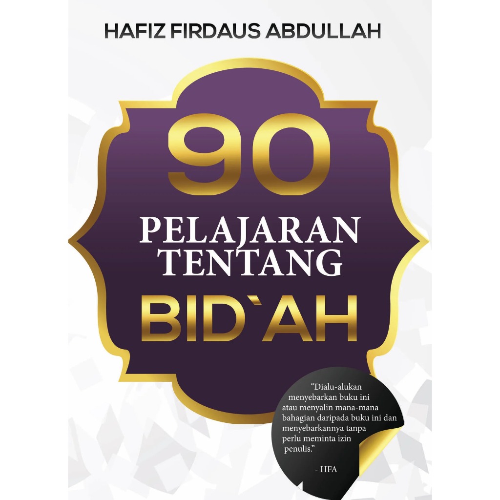 90 Lessons เกี่ยวกับ Heresy โดย Captain Hafiz Firdaus Published โดย Leisure Ilmu Published ...