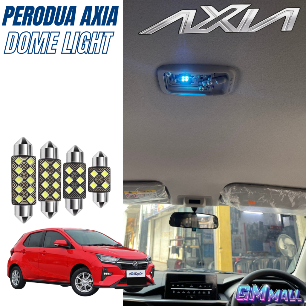 ใหม่ PERODUA axia DOME LIGHT รถภายในหลอดไฟ Led Lampu Bumbung Kereta ...