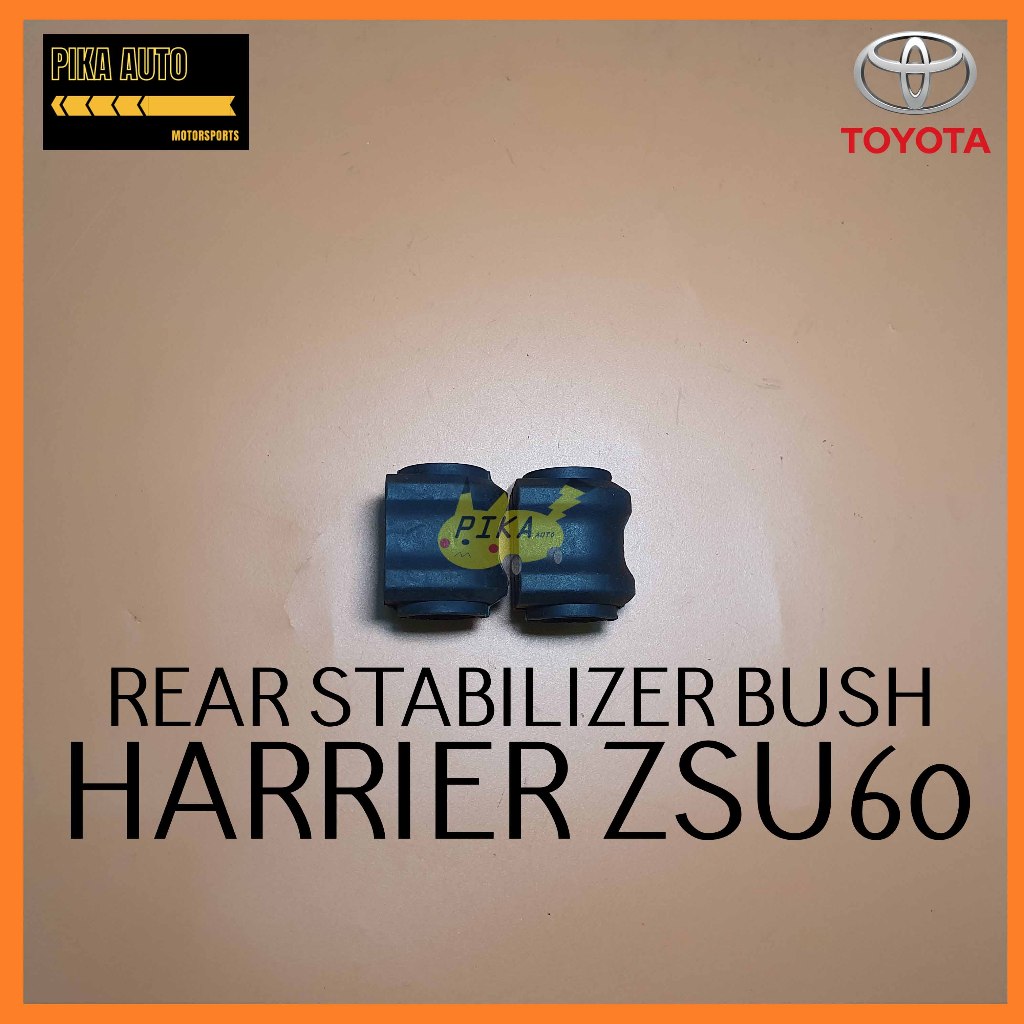 TOYOTA HARRIER ZSU60 REAR STABILIZER BUSH 48818-42010 | Shopee Thailand
