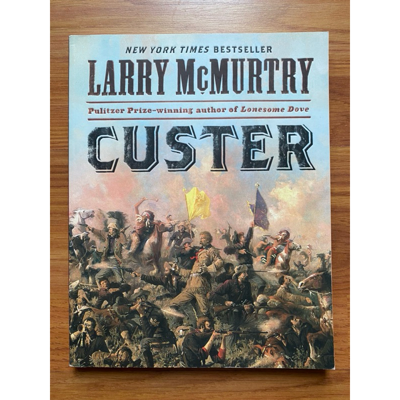 Custer โดย Larry McMurtry (ประวัติศาสตร์ - ชีวประวัติ - War - Native ...