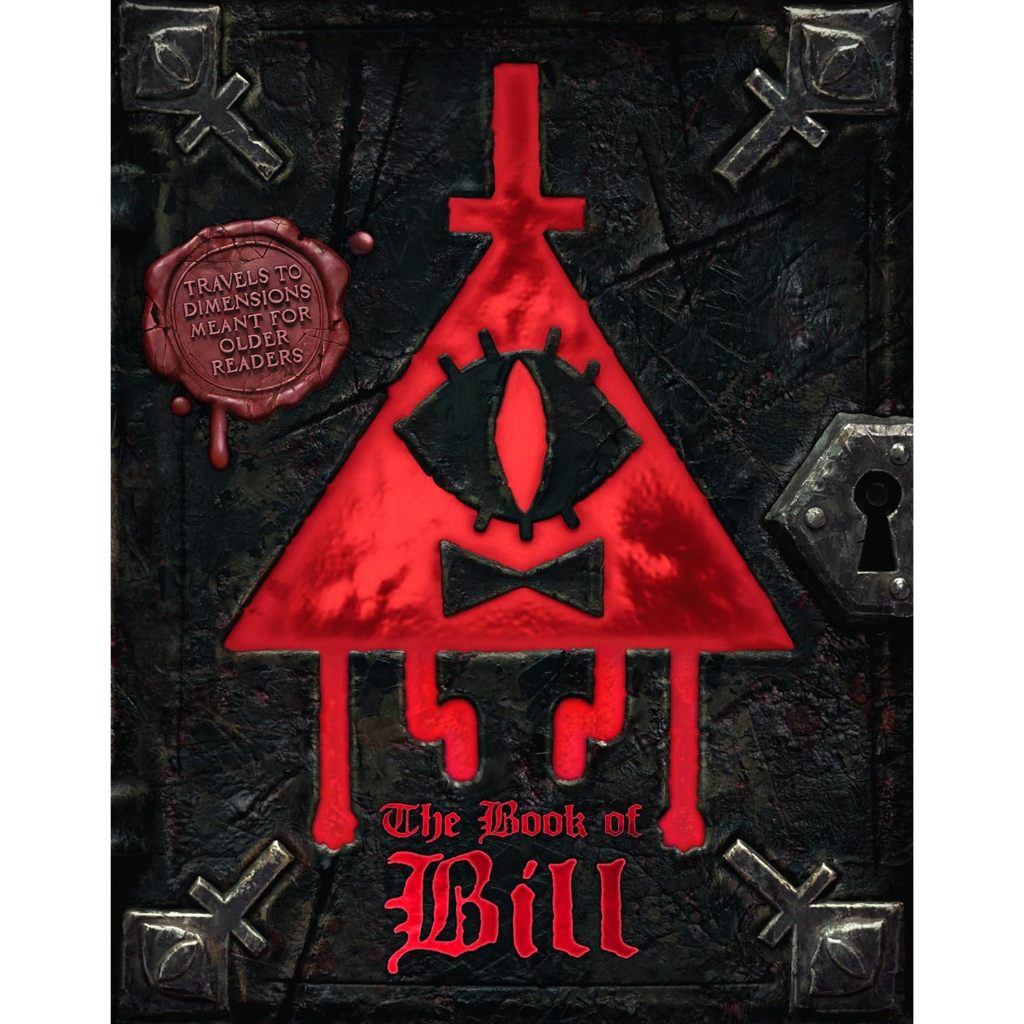 Gravity Falls: Journal 3 / Book of Bill / Lost Legends / Dippers and ...