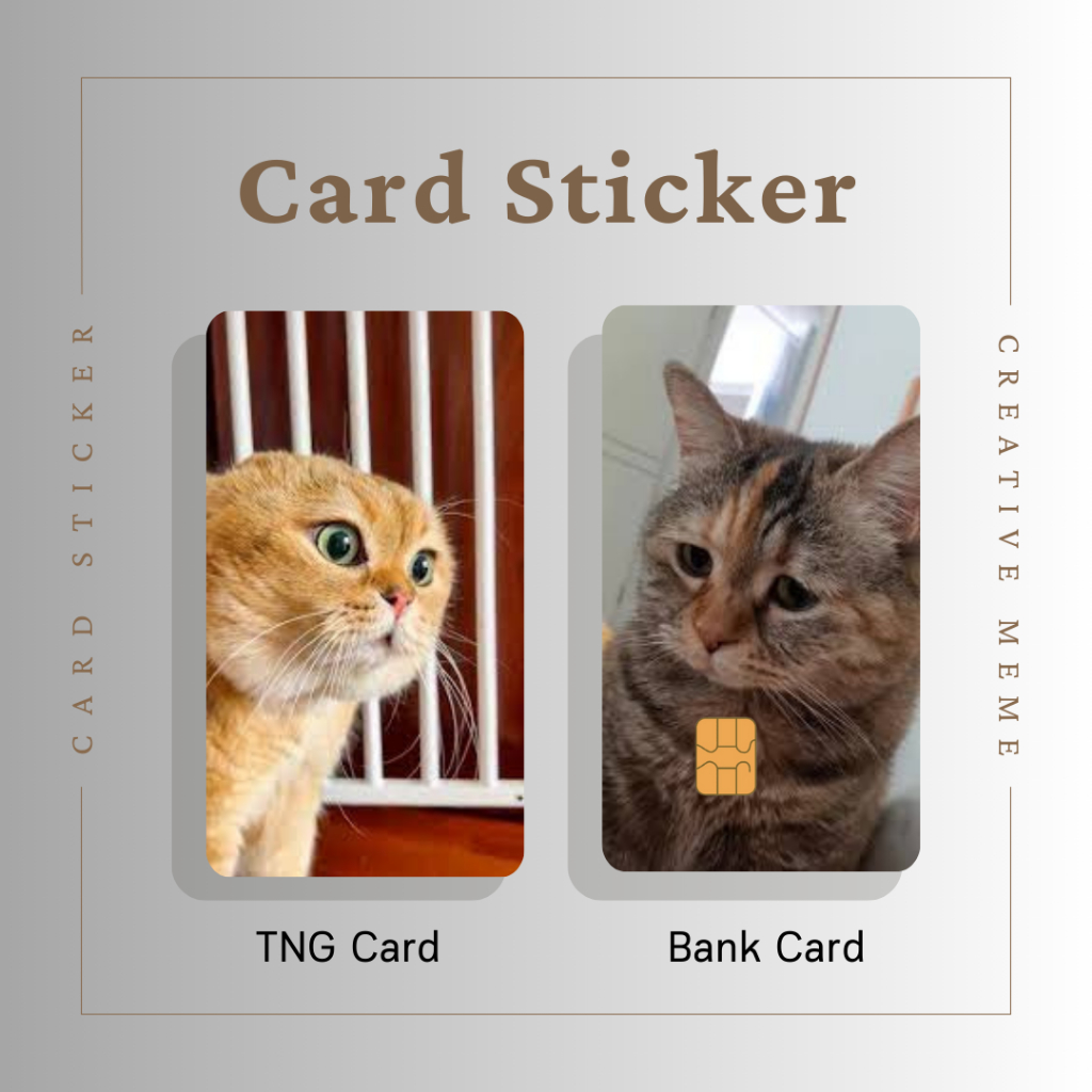 CREATIVE MEME CARD STICKER - TNG CARD / NFC CARD / ATM CARD / ACCESS ...