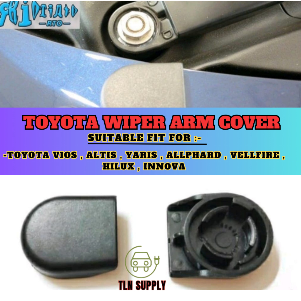 Toyota HILUX / VIOS / INNOVA / UNSER / ALTIS FRONT WIPER ARM CAP / ฝา ...