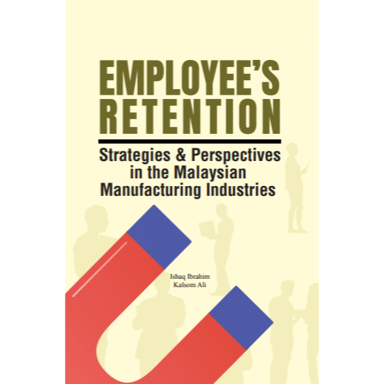 Employees RETION STRATEGIES & PERSPECTIVES ใน MALAYSIAN MANUFACTURING ...