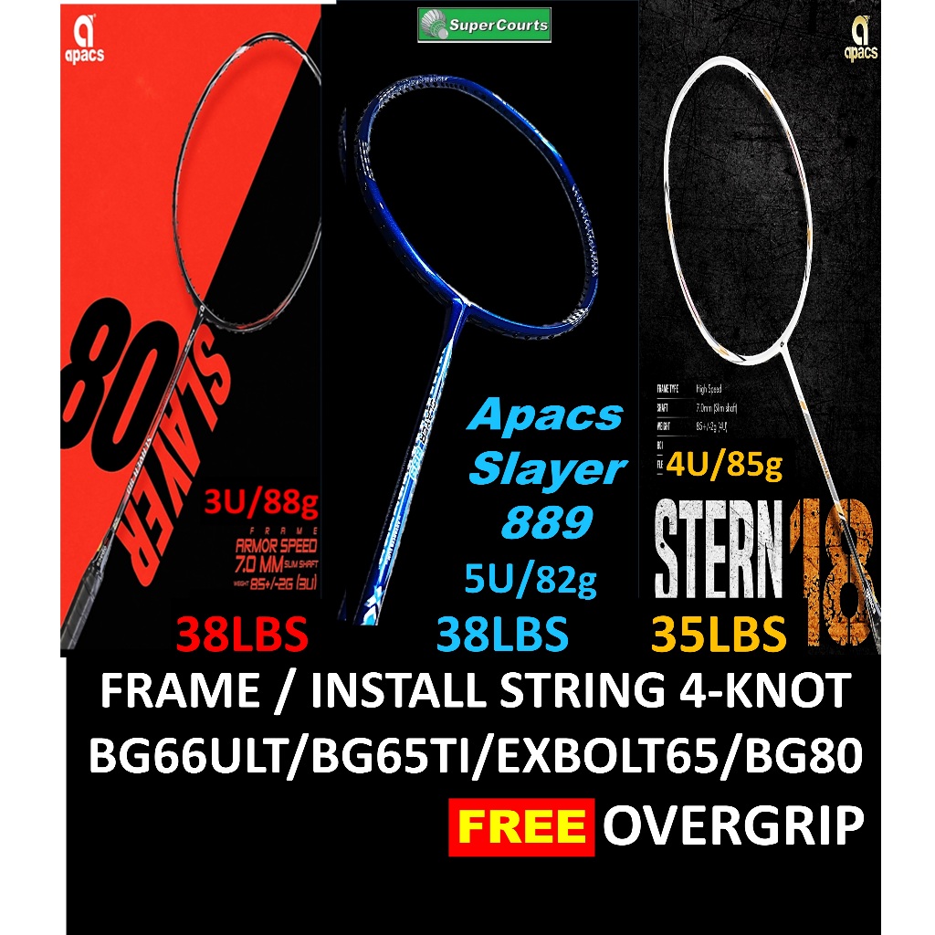 APACS (Max 35LBS) Stern 18, Slayer 80 ,Slayer 889 ไม้แบดมินตัน (1 ชิ้น ...