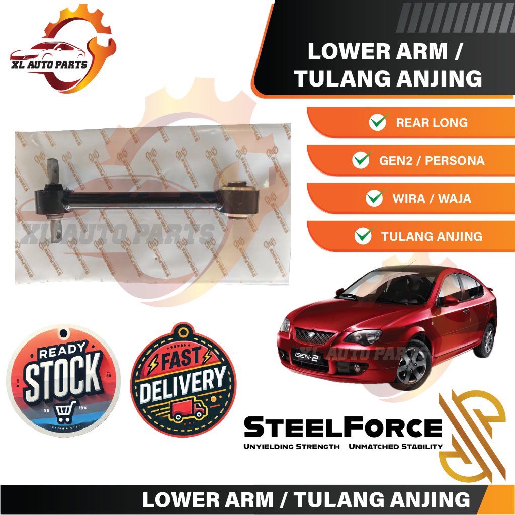 [STEELFORCE] Rear LONG - LOWER ARM / TULANG ANJING - PROTON GEN2 ...