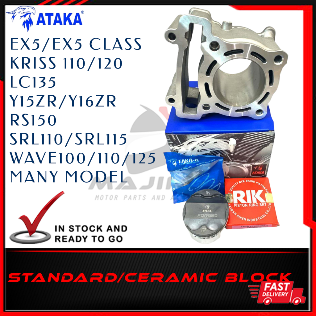 Ataka STANDARD BLOCK CREAMIC BLOCK Y15ZR Y16ZR LC135 WAVE125 WAVE110 100 EX5 DREAM VF3I SRL115 ...