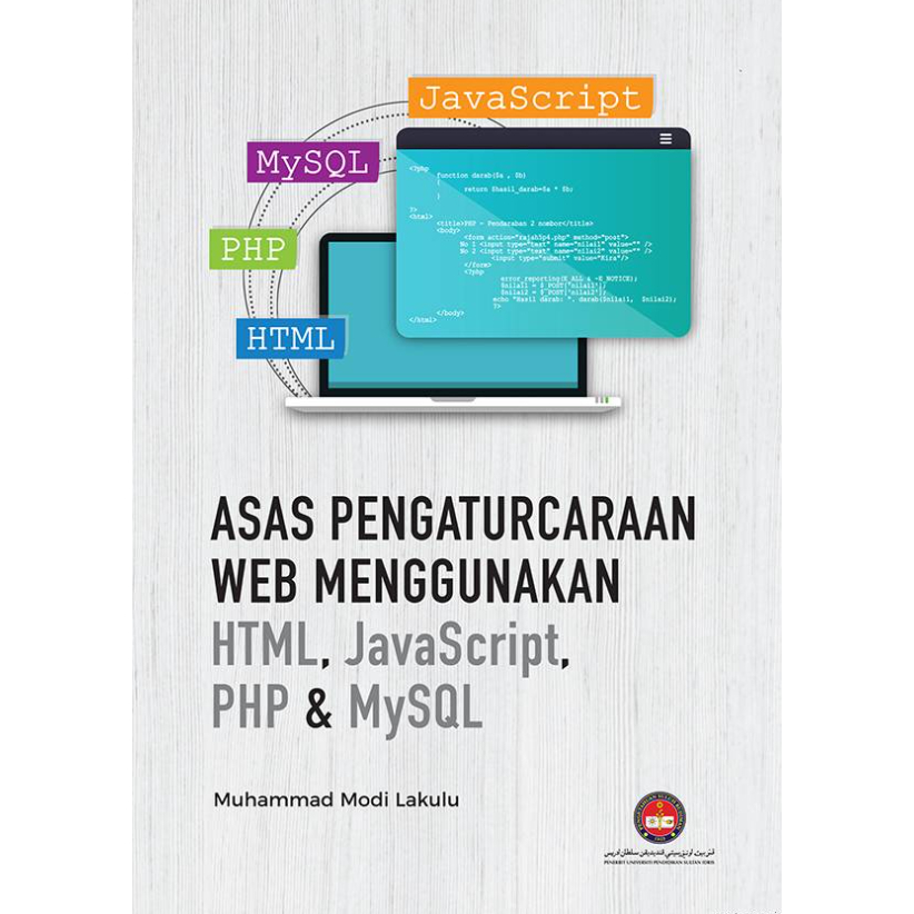 พื้นฐานของการเขียนโปรแกรม Web โดยใช้ Html Javascript Php And Mysql