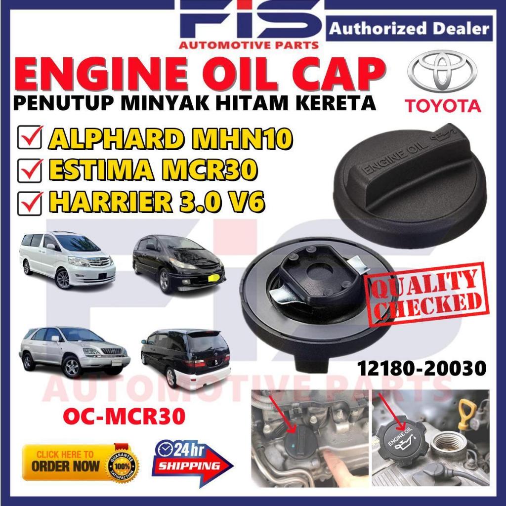 ฝาน้ํามันเครื่อง FIS Toyota Alphard MNH10 Estima MCR30 Harrier 3.0 V6 ...