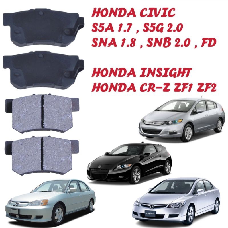 ผ้าเบรคหลังเซรามิค HONDA CIVIC S5A S5G S5H 1.7 2.0 CIVIC FD SNA SNB 1.8 CR-Z CRZ ZF1 ZF2 1.5 ...