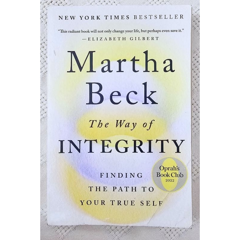 MBH THE WAY OF INTEGRITY: Finding the Path to Your True Self โดย Martha ...