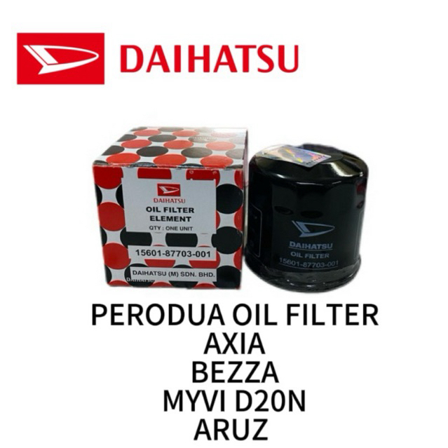 DAIHATSU OIL FILTER (15601-87703-001) AXIA / BEZZA / ARUZ/ MYVI D20N ...