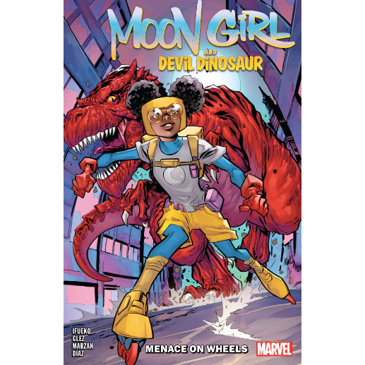 (หนังสือทางกายภาพ) Moon Girl and Devil Dinosaur: Menace on Wheels TPB ...