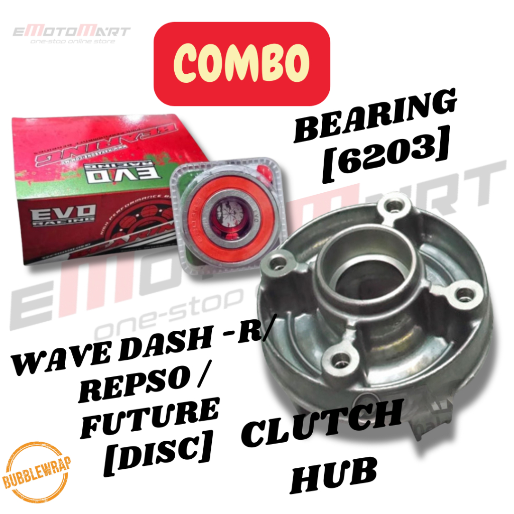 Combo EVO RACING BEARING ( 2SR ) 6203 + CLUTCH HUB HONDA WAVE DASH -R ...