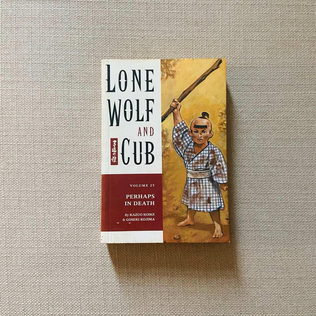 (ม้าเข้ม) Lone Wolf and Cub เล่ม 25 Perhaps In Death Kazuo Koike Goseki ...