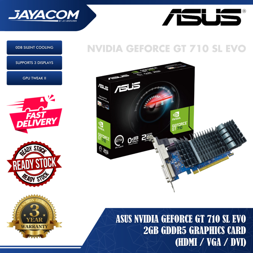 กราฟิกการ์ด Asus Nvidia GeForce GT 710 SL EVO 2GB GDDR5 – HDMI / VGA ...